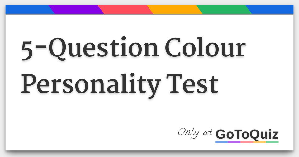 5-Question Colour Personality Test