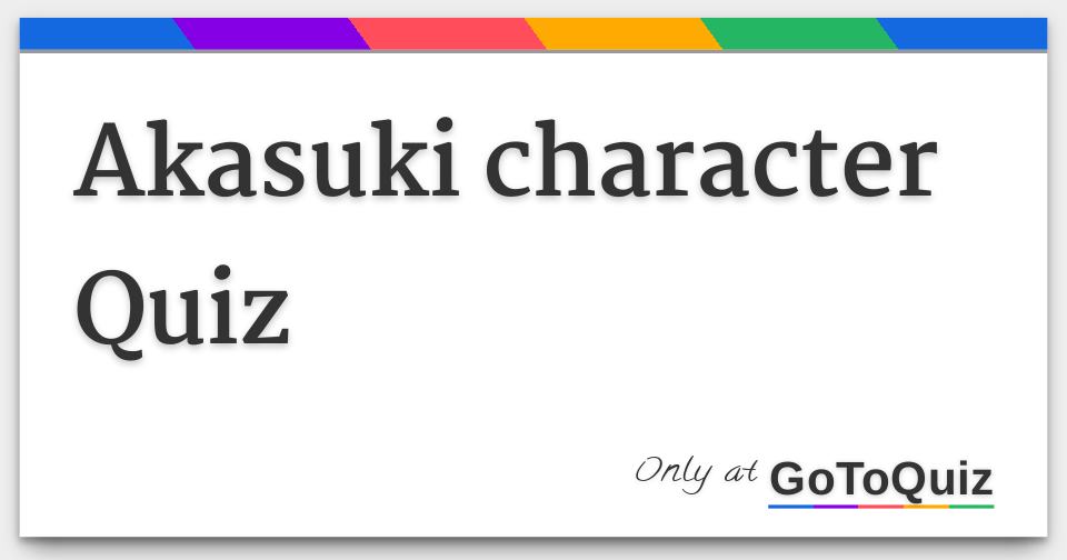 akasuki character Quiz