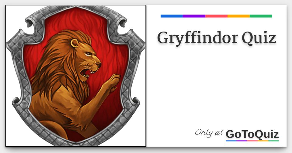 Gryffindor Quiz