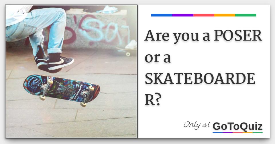 Poser Skater