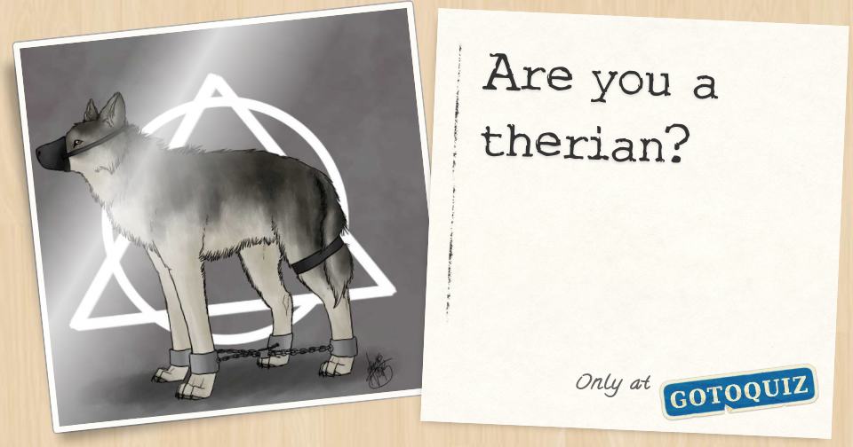 Are you a therian?