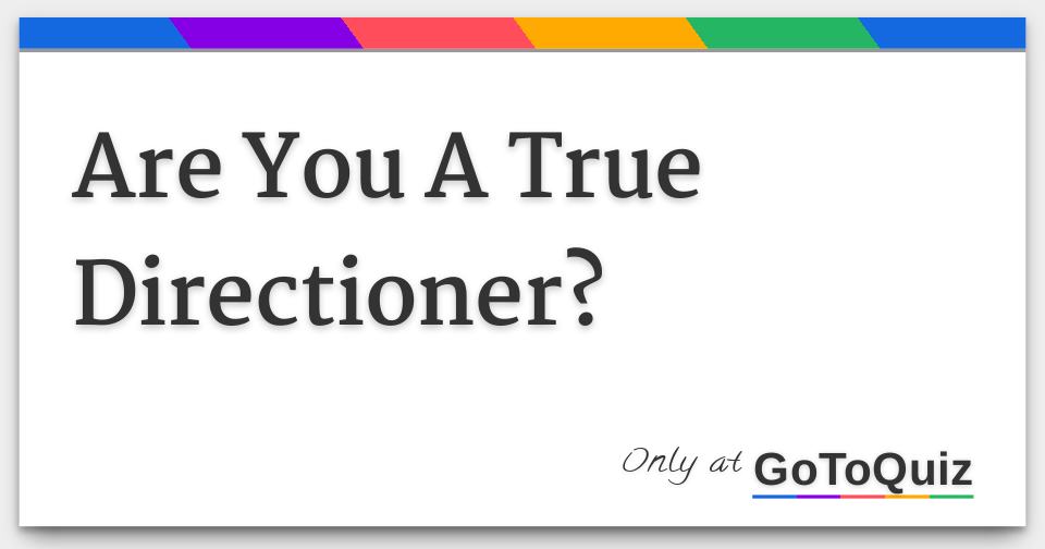 Are You A True Directioner?