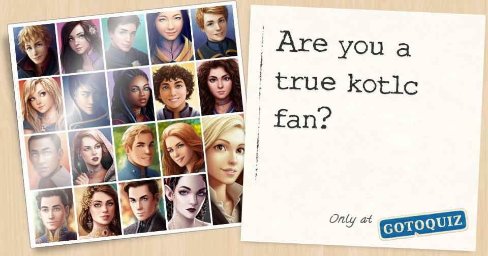Results: are you a true kotlc fan?