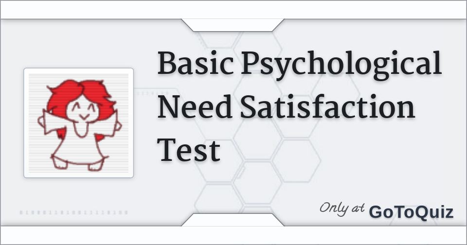 Basic Psychological Need Satisfaction Test