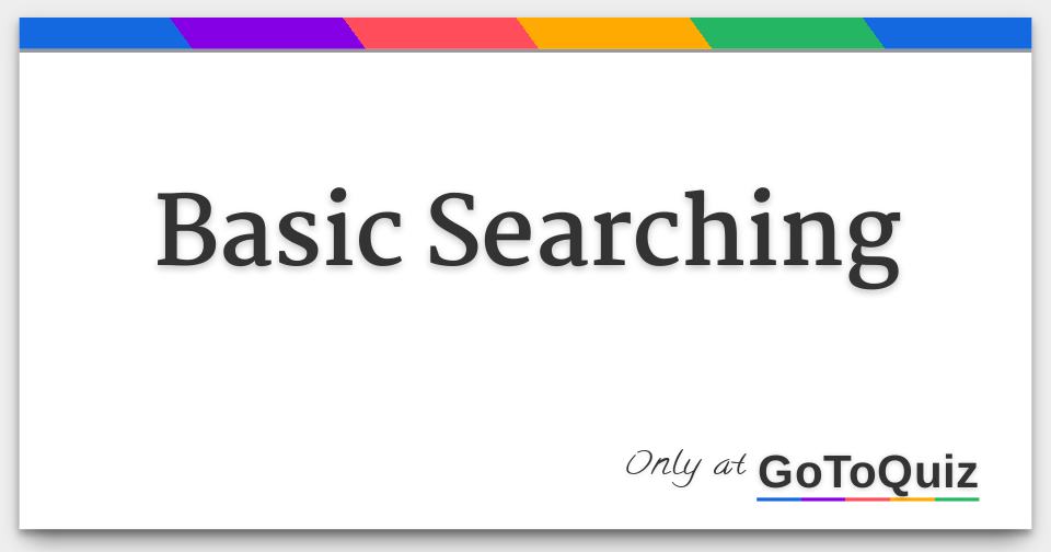 Basic Searching
