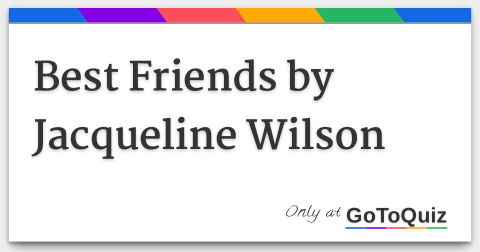 Best Friends by Jacqueline Wilson