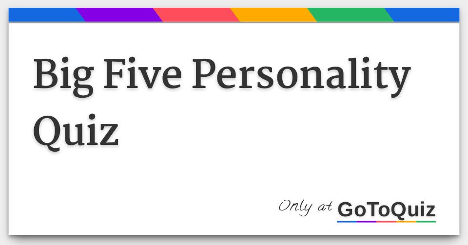 Big Five Personality Quiz