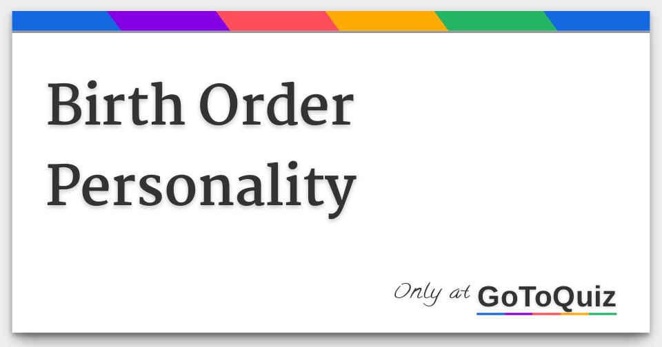 Birth Order Personality