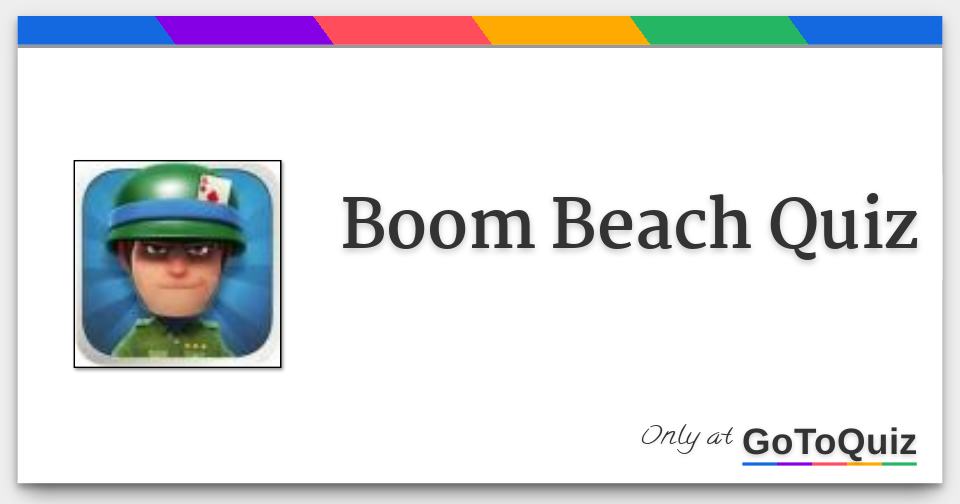 Boom Beach Quiz
