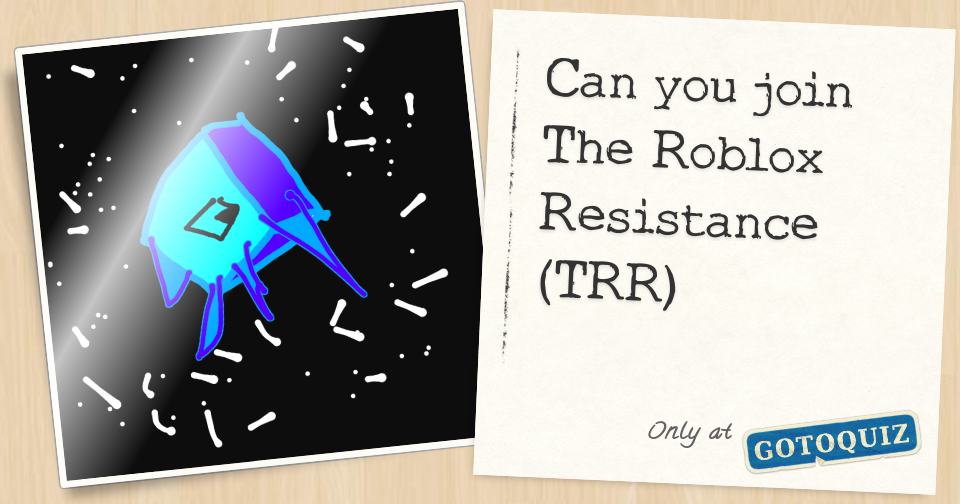 Can you join The Roblox Resistance (TRR)