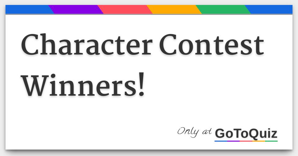 Character Contest Winners!