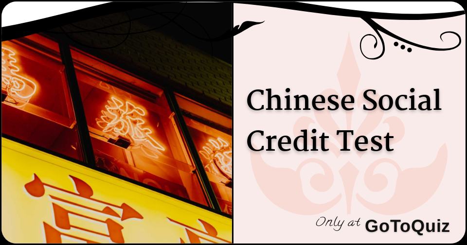 Chinese Social Credit Test