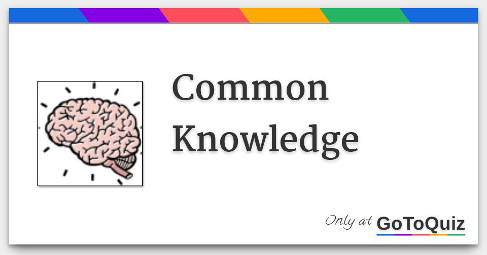 common Knowledge common Knowledge