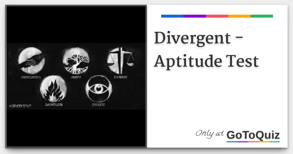 Divergent - Aptitude Test