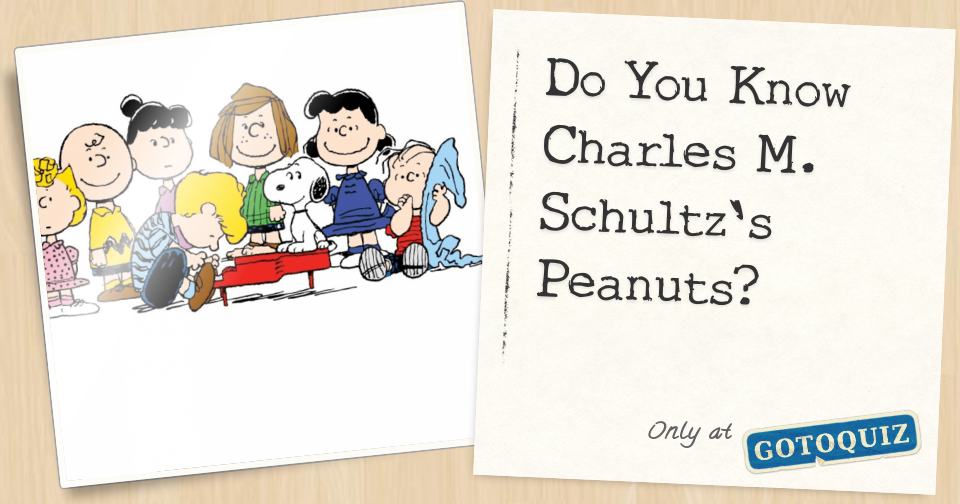 Do You Know Charles M. Schultz's Peanuts?