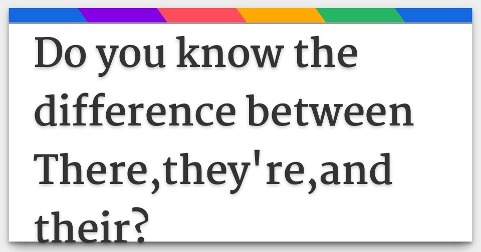 Difference between there and their - denistank