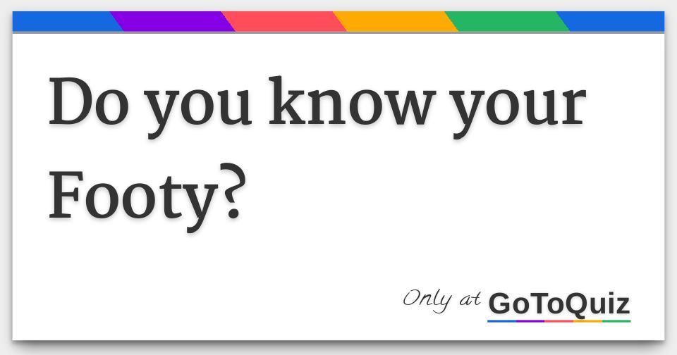 Do You Know Your Footy do-you-know-your-footy