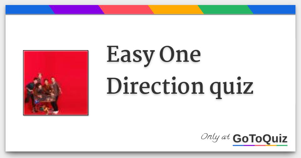 Easy One Direction quiz