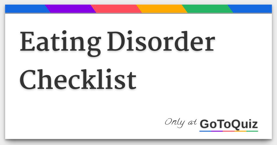 Eating Disorder Checklist