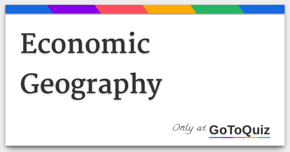 Economic Geography
