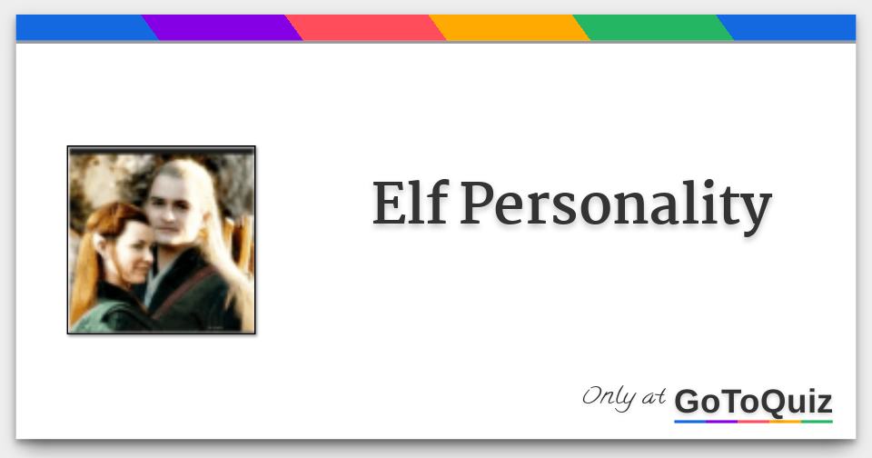 Elf Personality