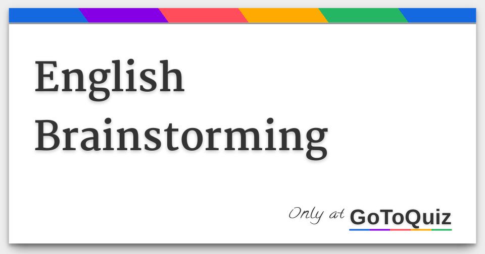 English Brainstorming
