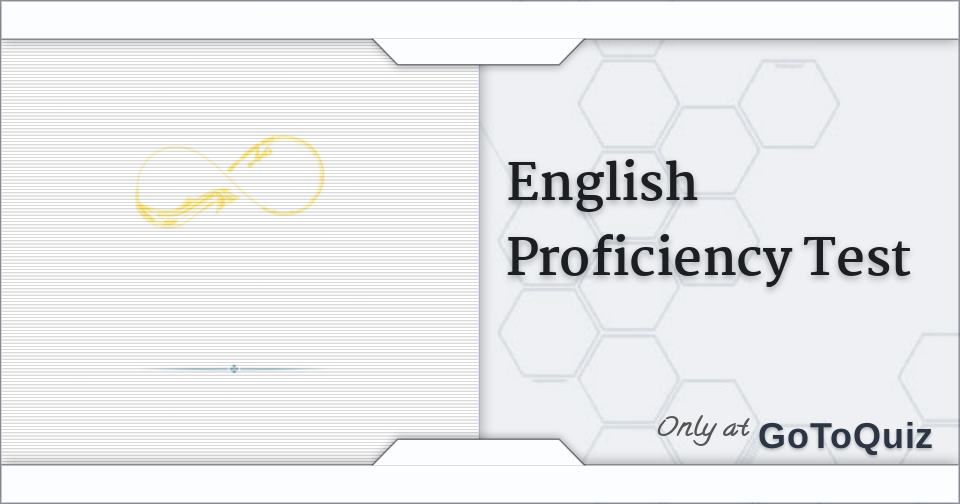 English Proficiency Test