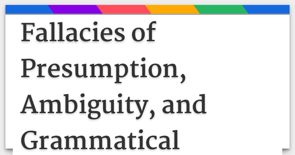 Ambiguity Fallacy Examples