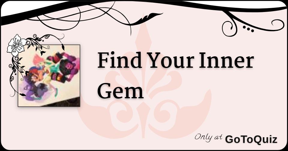 Find Your Inner Gem
