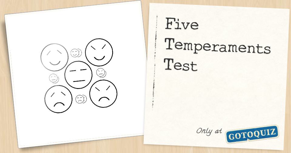 Five Temperaments Test