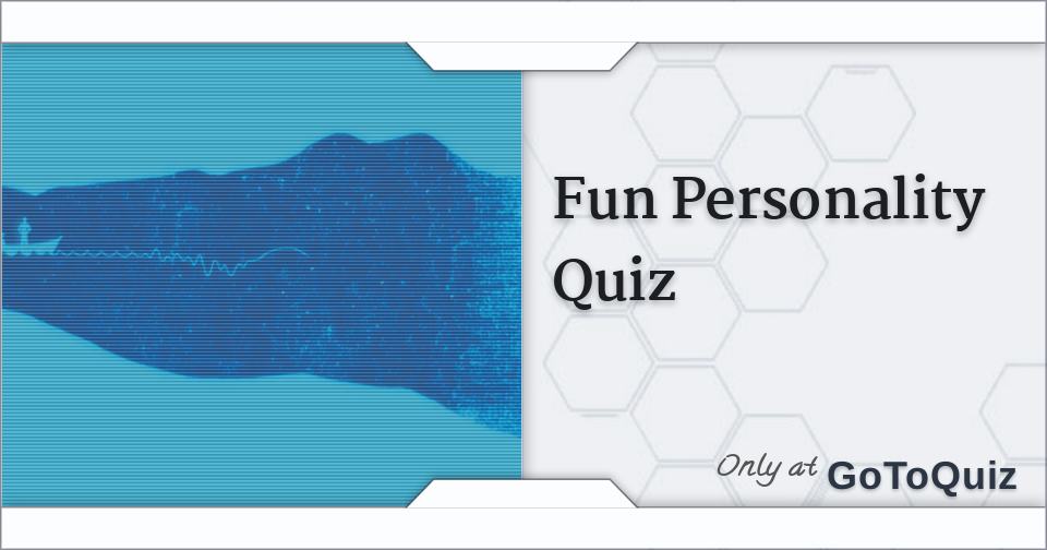 Fun Personality Quiz