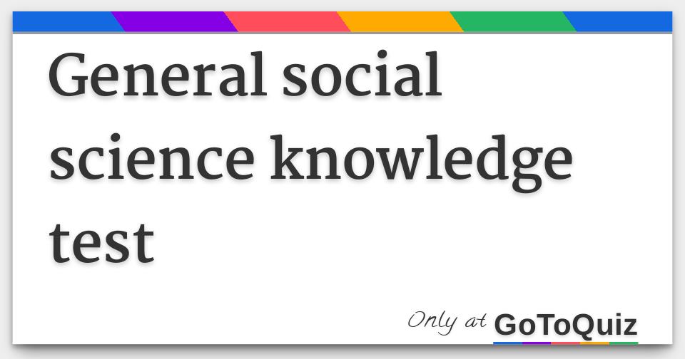 Results: General social science knowledge test