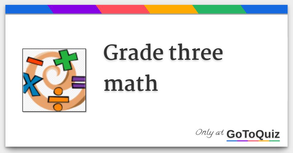 Grade three math