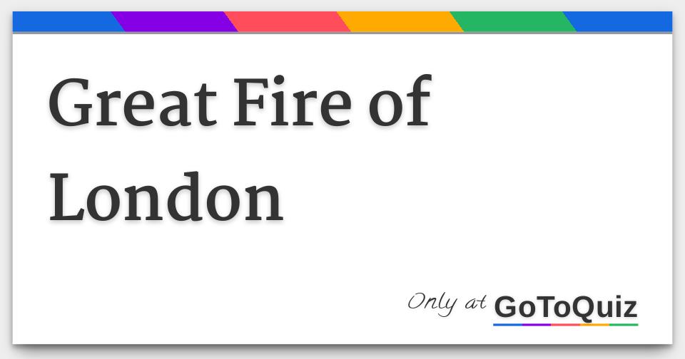 Great Fire of London