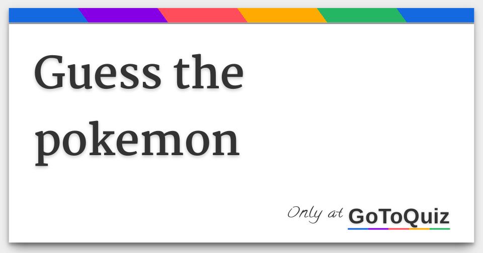 guess the pokemon
