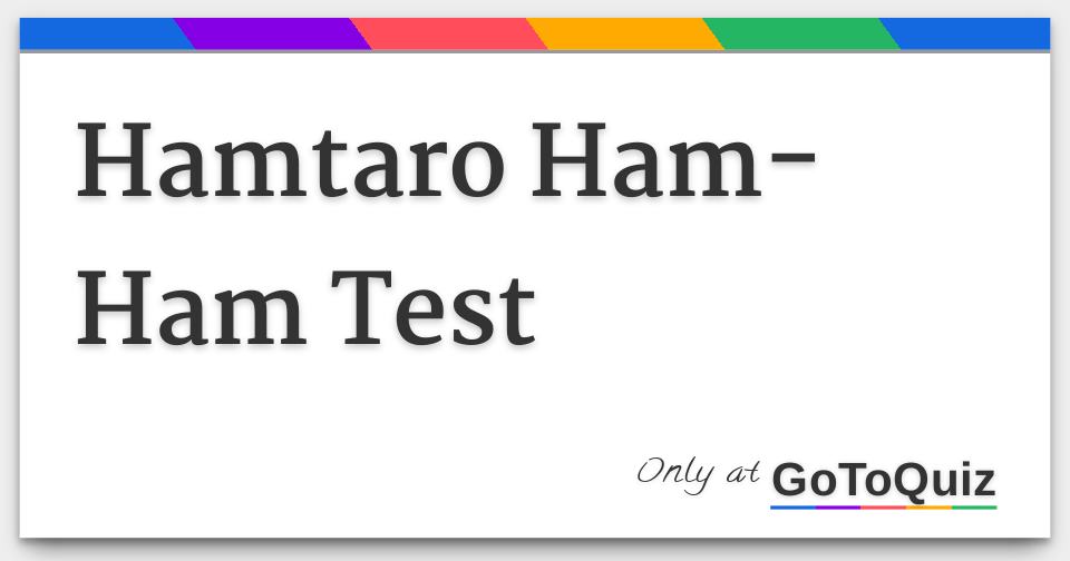 Hamtaro Ham-Ham Test