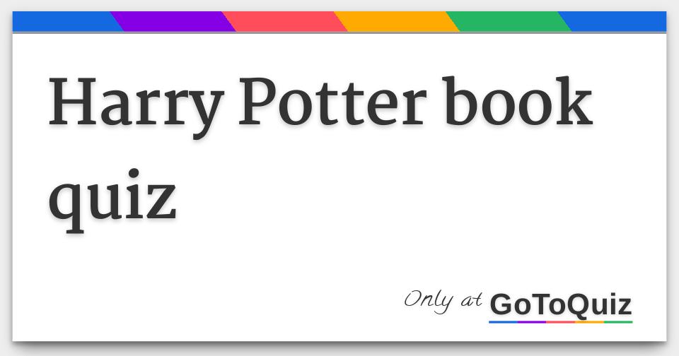 Harry Potter book quiz