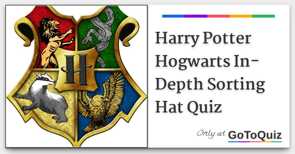 Harry Potter Hogwarts In-Depth Sorting Hat Quiz