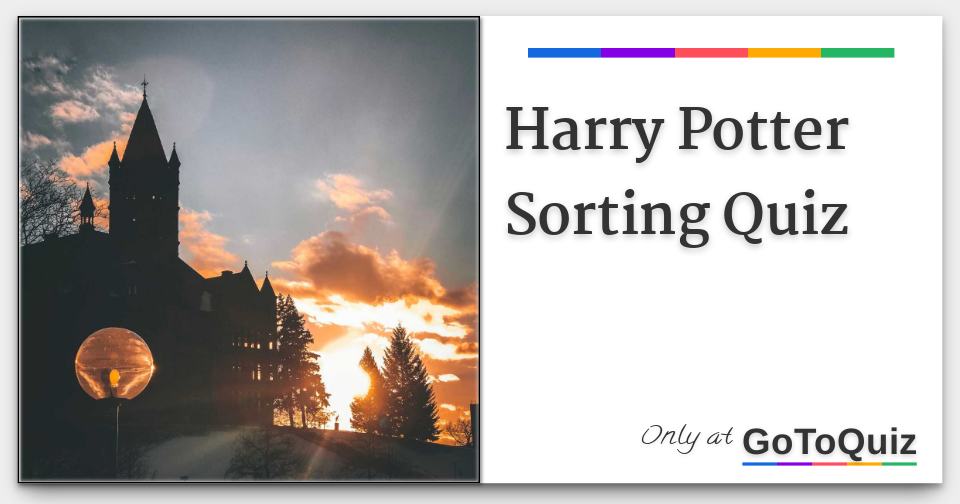 Harry Potter Sorting Quiz