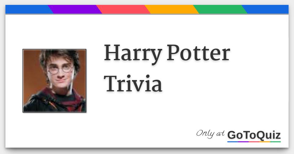 Harry Potter Trivia