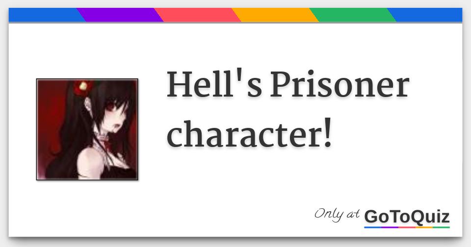 Hell's Prisoner character!