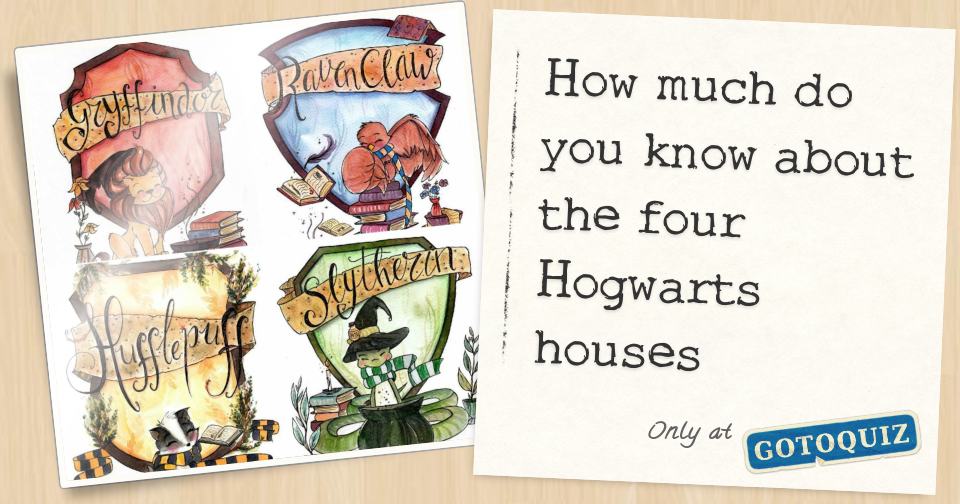How much do you know about the four Hogwarts houses