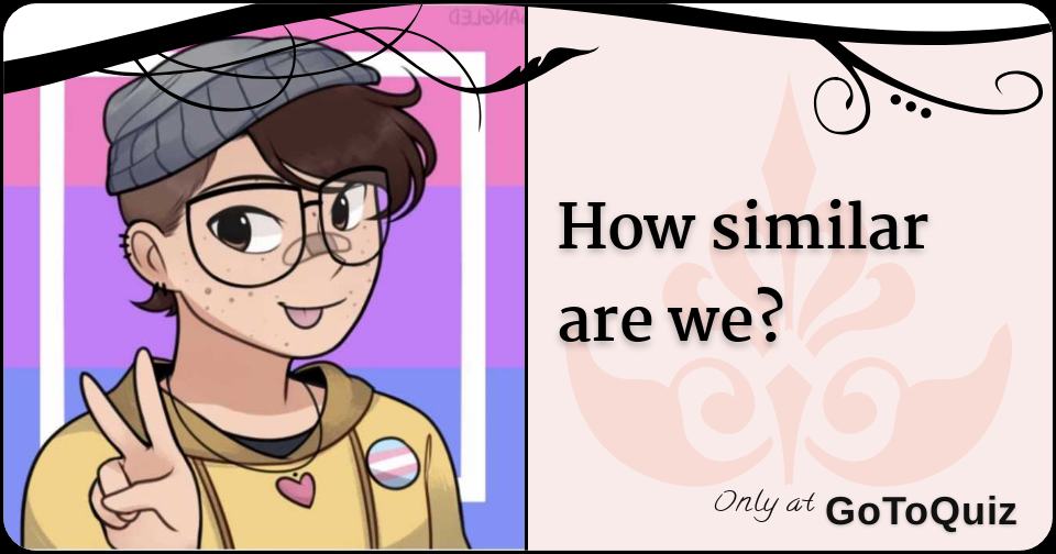 How similar are we?