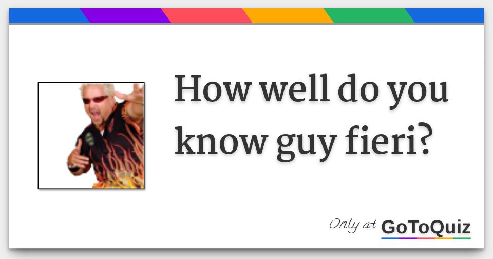 Results: how well do you know guy fieri?