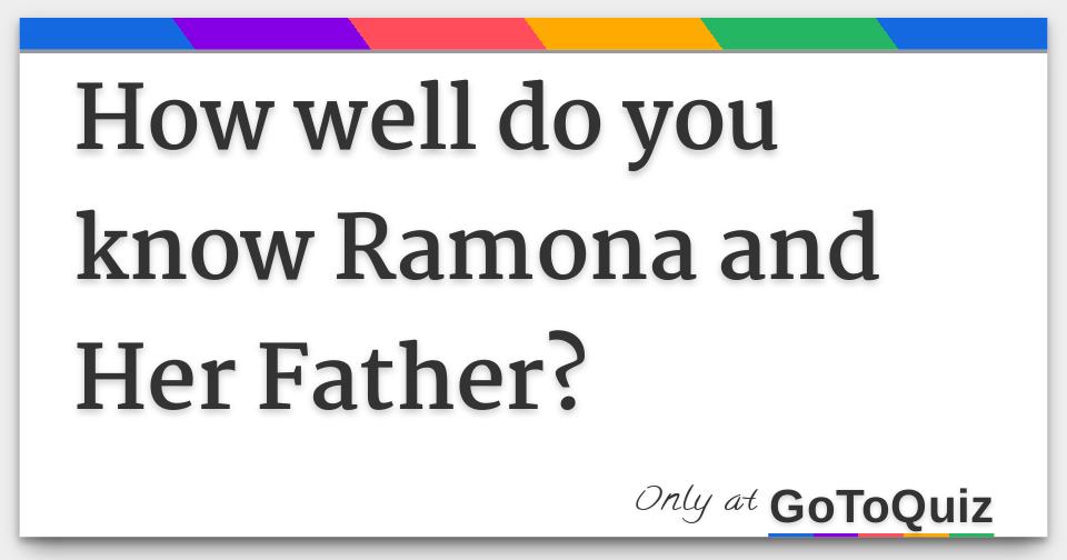 Ramona And Her Father Comprehension
