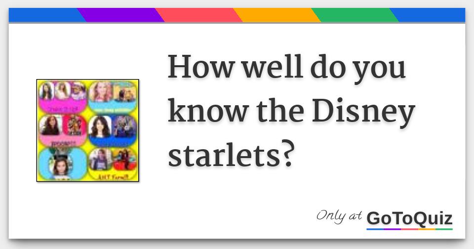 How well do you know the Disney starlets?