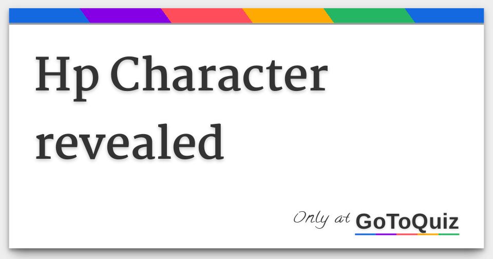 Hp Character revealed
