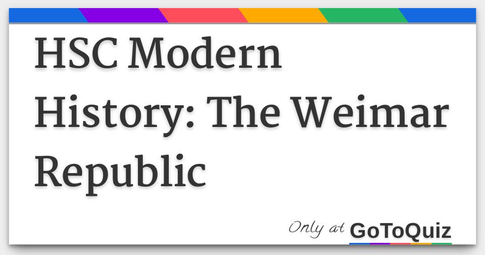 Modern History Quiz: The Weimar Republic