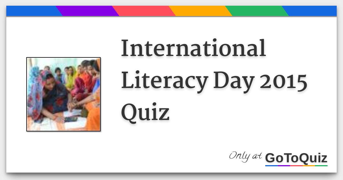 International Literacy Day 2015 Quiz