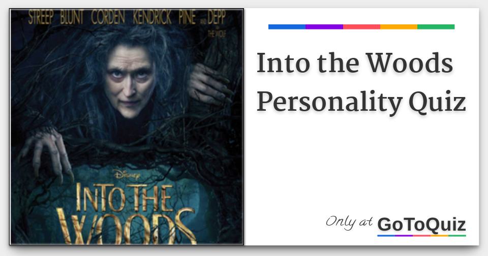 Into the Woods Personality Quiz